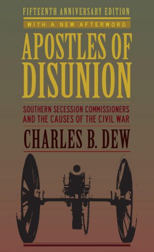 Apostles of Disunion | Book Review – GeorgePWood.com